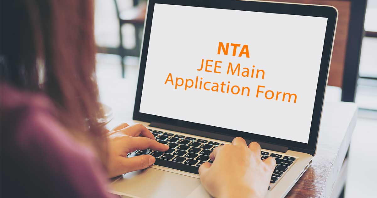 JEE Main Application Form 2025 - Guide to applying for JEE Main 2025 ...